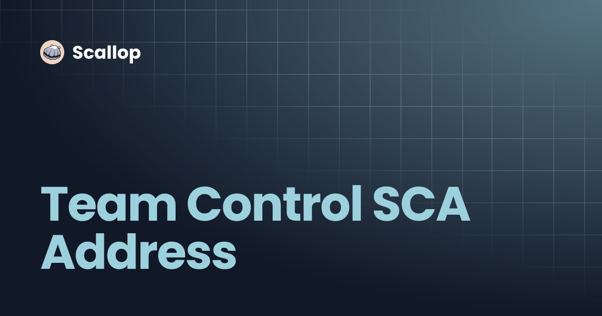 Team Control SCA Address | Scallop